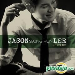 YESASIA: Jason Lee (Lee Seung Hun) Vol. 1 - Show Me CD - Jason Lee (Lee ...