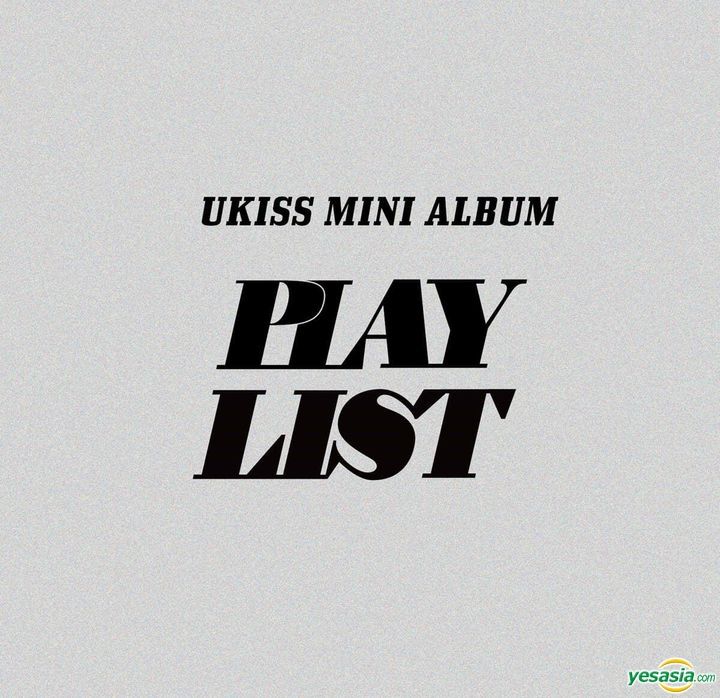 YESASIA: UKISS Mini Album - PLAY LIST (A Version) CD - U-Kiss, Tango ...