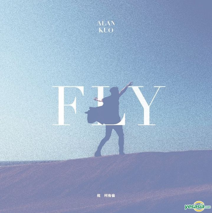 YESASIA: Fly CD - Alan Kuo, Seed Music (TW) - Mandarin Music - Free ...
