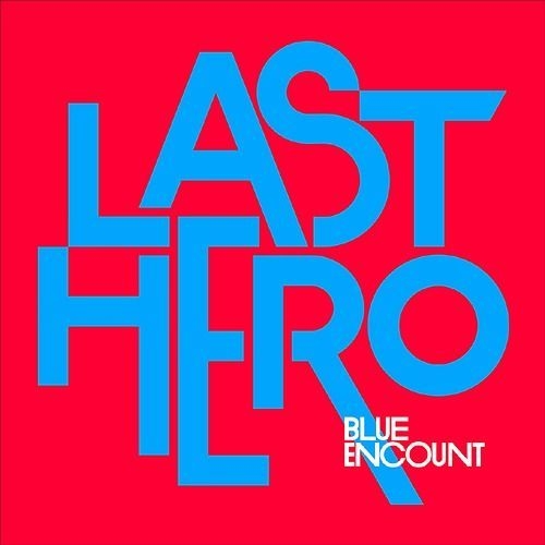 YESASIA : LAST HERO (SINGLE+DVD)(日本版) 鐳射唱片 - BLUE ENCOUNT, Ki/oon ...