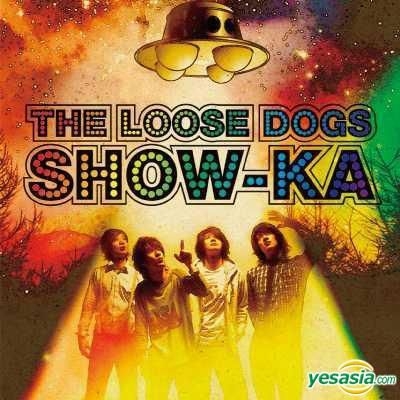 YESASIA : SHOW-KA (ALBUM+DVD) (日本版) 鐳射唱片 - The Loose Dogs, Cutting Edge ...