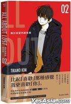 YESASIA: All About Lust (Vol.2) - Lin Ji Yun, TIRANO KIM, Liu Shou Fan Gong Zuo Shi - Comics in ...