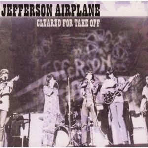 YESASIA : Cleared for Take Off (初回限定版)(日本版) 鐳射唱片 - Jefferson Airplane ...