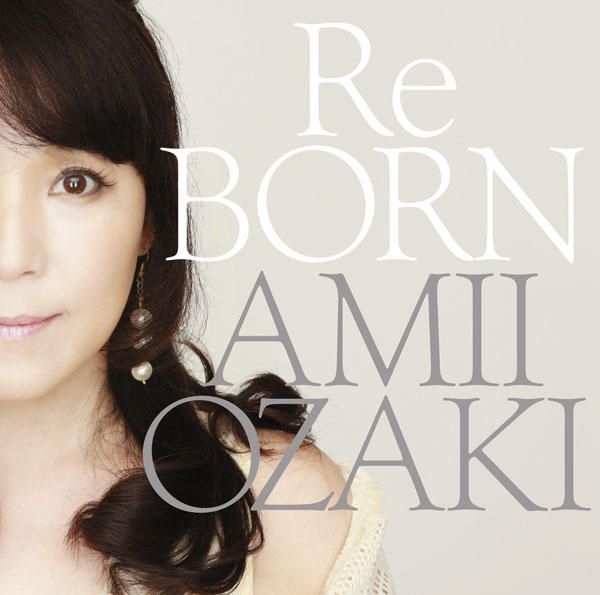 YESASIA: Reborn (Japan Version) CD - Ozaki Ami, Sony Music Direct ...