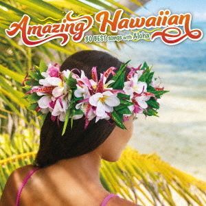 YESASIA: Amazing Hawaiian - 30 Best Songs With Aloha (Japan Version ...