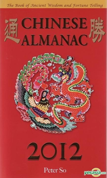 YESASIA: Peter So Chinese Almanac 2012 - Peter So, Forms Publications ...