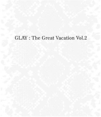 YESASIA: The Great Vacation Vol.2 - Super Best of Glay - (Jacket C)(通常盤 ...