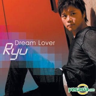YESASIA : Dream Lover (初回限定版)(日本版) 鐳射唱片 - Ryu, TOKYO LIP'S PRO - 日語音樂 - 郵費全免