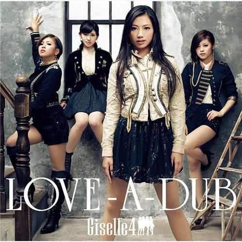 YESASIA : LOVE-A- DUB (SINGLE+DVD) (初回限定版)(日本版) 鐳射唱片 - GISELLE4 - 日語音樂 ...