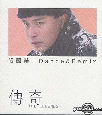 YESASIA: The Legends - Leslie Dance & Remix CD - Leslie Cheung ...