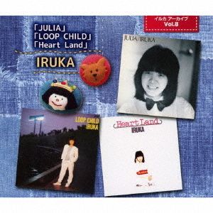 YESASIA : Iruka Archive Vol.8 "Julia" "Loop Child" "Heart Land"(Japan Version) 鐳射唱片 - IRUKA ...
