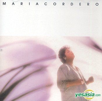 YESASIA: Maria Cordero CD - Maria Cordero, New Century Workshop (HK ...