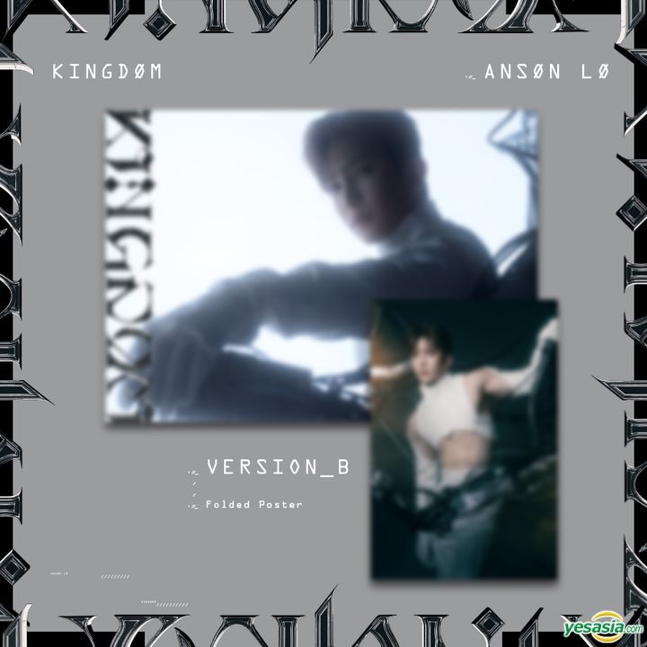 YESASIA: Anson Lo《 KINGDOM 》Version B Music - Anson Lo, MIRROR (Hong Kong), Music Nation Records ...